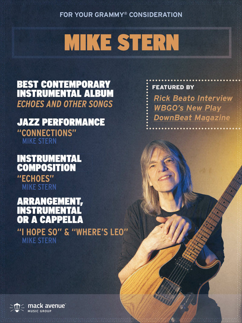 Mike Stern - Echoes and Other Songs - 2026 GRAMMY® Guide – Mack Avenue ...