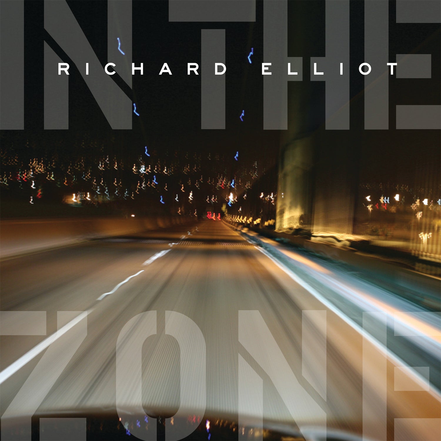 Richard Elliot - In The Zone – Mack Avenue Music Group
