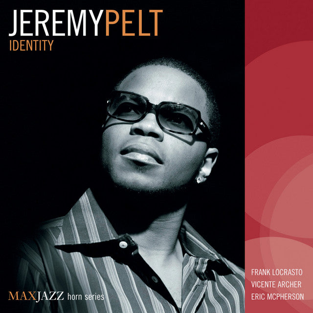 Jeremy Pelt - Identity – Mack Avenue Music Group
